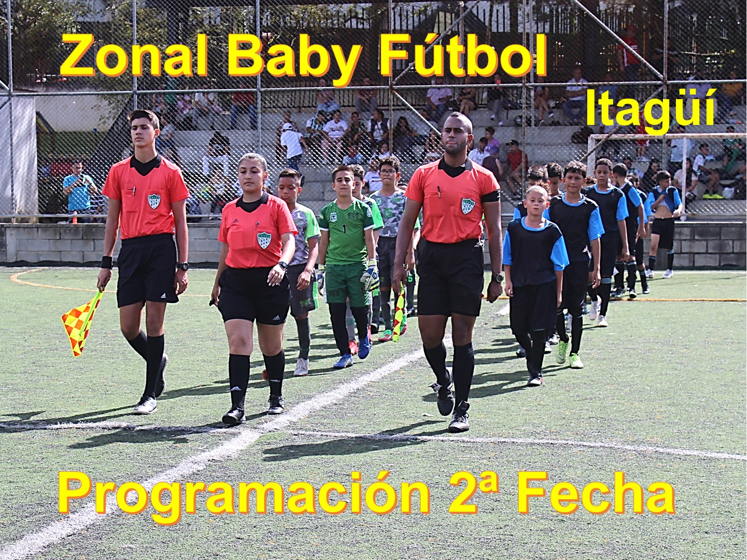 Baby Fútbol Itagüí: Programación 2ª fecha. | Cápsulas de Carreño